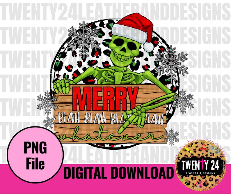 Merry Whatever Skeleton PNG Digital Download Christmas - Etsy