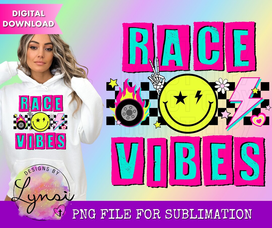 Race Vibes PNG Digital Design - Race Sublimation Design - Retro Design ...