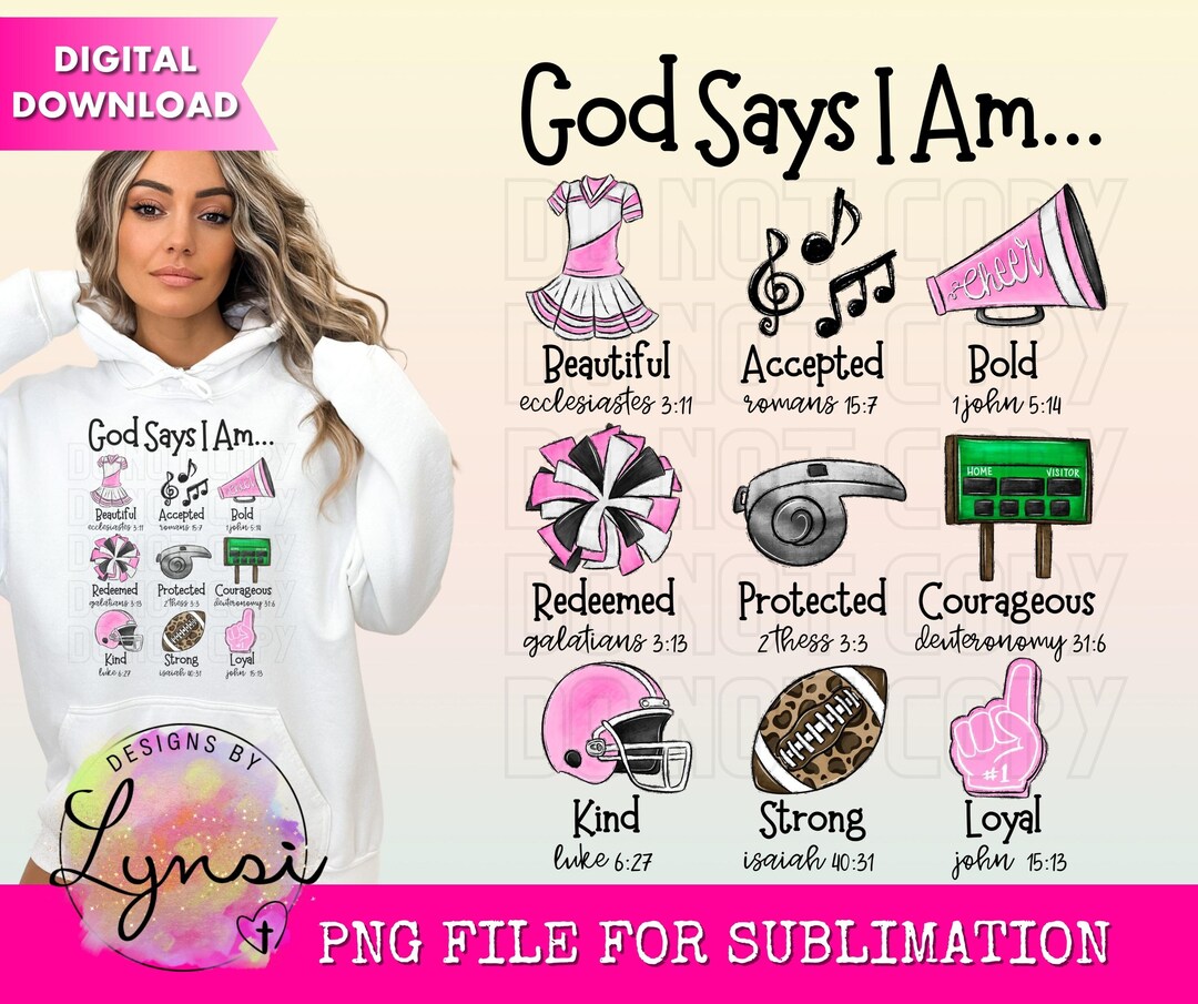 God Says I Am PNG Digital Design - Christian Sublimation Design - God ...