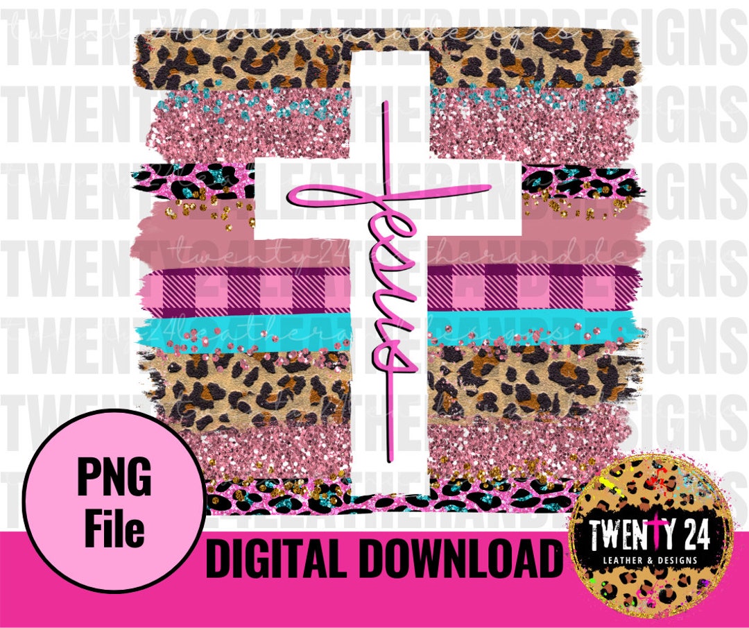 Jesus Cross Sublimation PNG Digital Design - Cross Leopard Brushstrokes ...