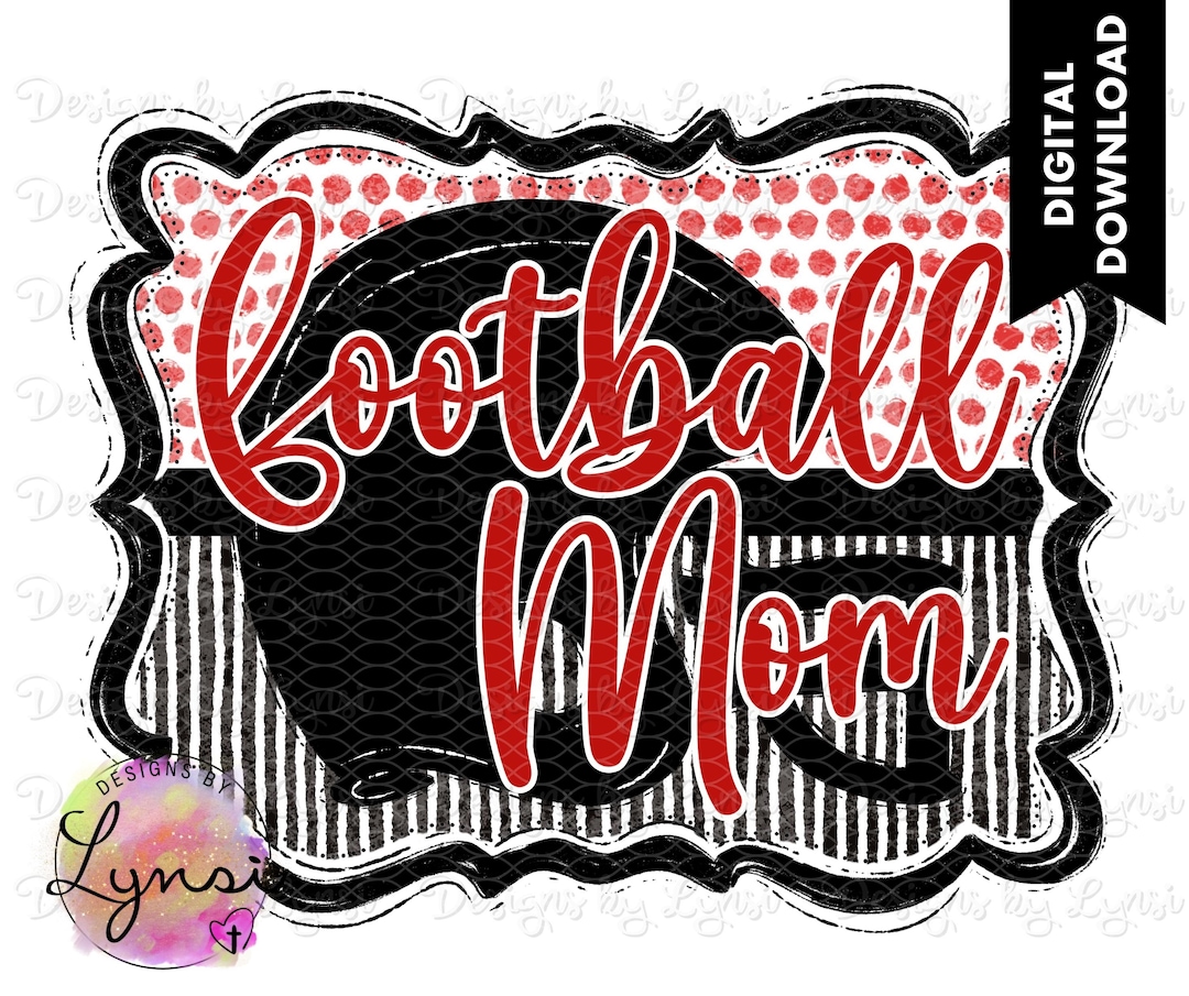 Football Mom PNG Digital Design - Football Mama Red Design - Football ...