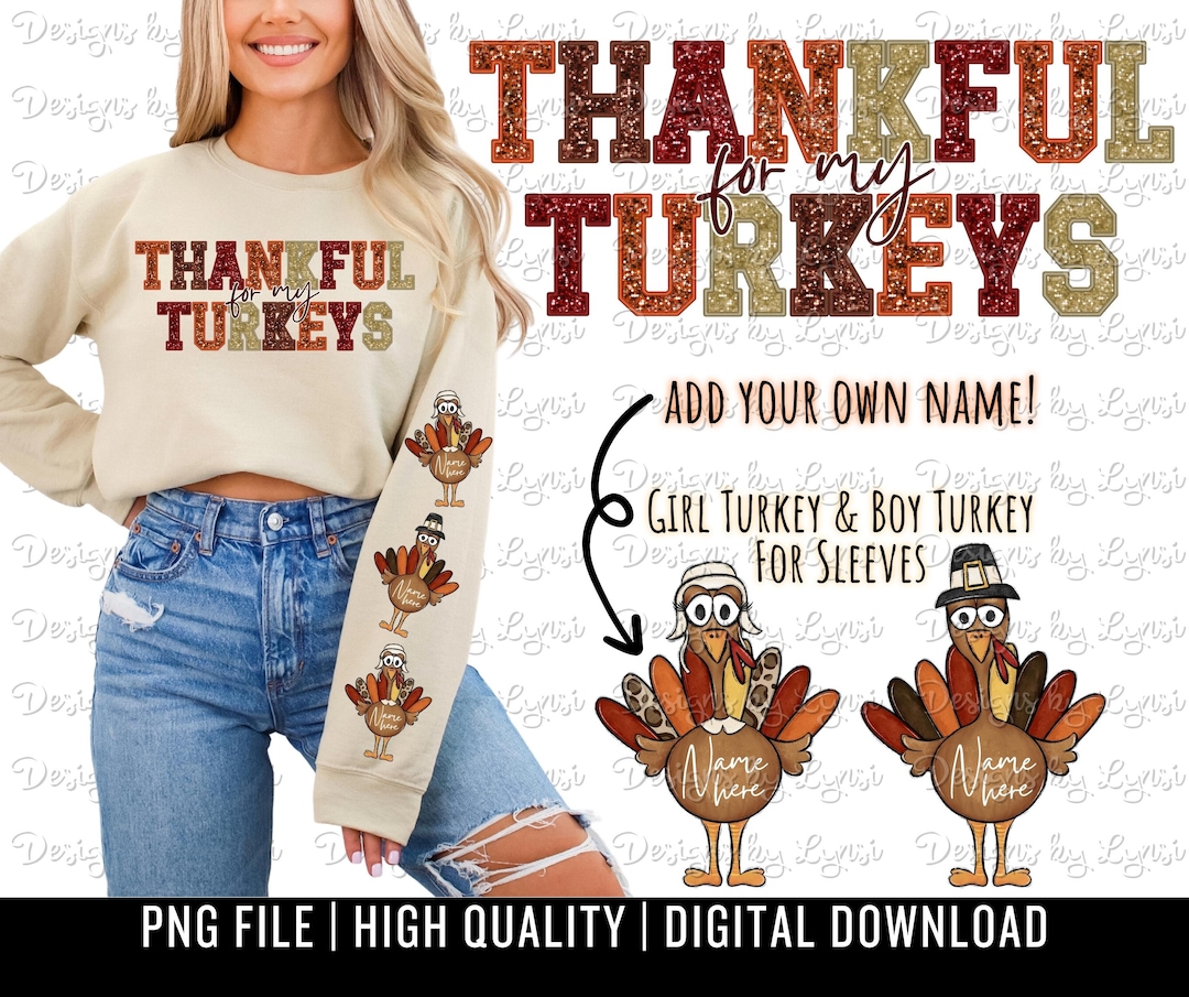Thankful for My Turkeys PNG Digital Design - Thanksgiving Sublimation ...