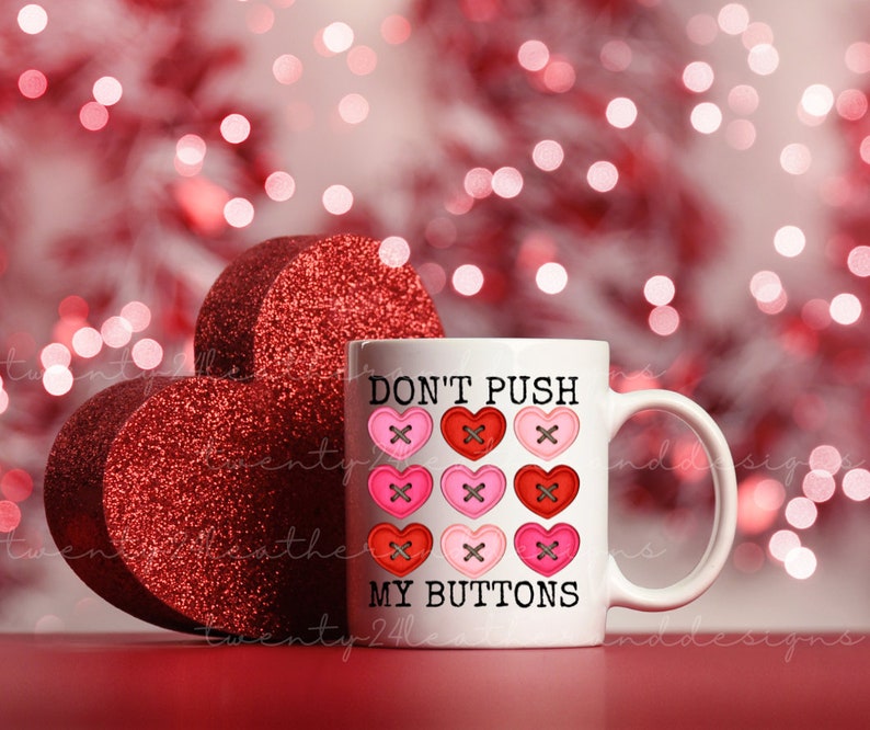 Don't Push My Buttons PNG Digital Download Sublimation - Etsy