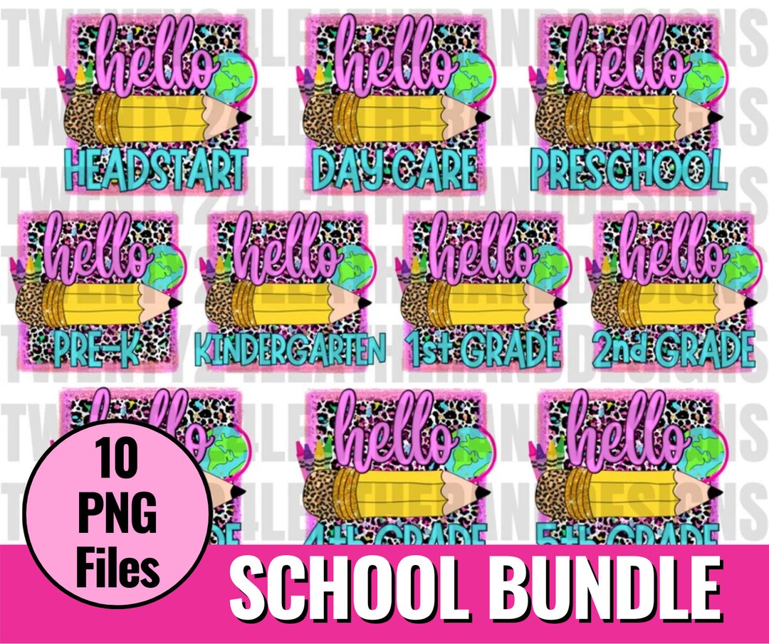 Hello School Grade BUNDLE of 10 PNG File for Sublimation Virtual ...