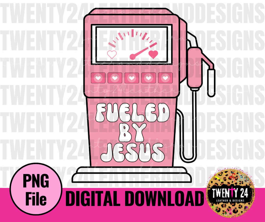 Fueled by Jesus Sublimation PNG Digital Design - Graphic Tshirt ...
