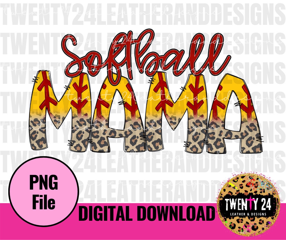 Softball Mama PNG File - Digital Download - Softball Leopard Letters ...
