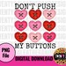 Don't Push My Buttons PNG Digital Download Sublimation Design Sewing ...
