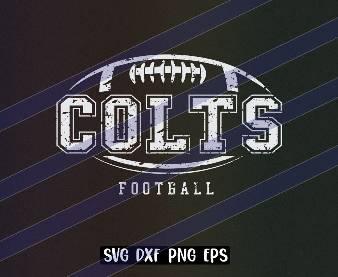 Colts Football Svg Dxf Png Eps Cricut Cutfile School Football Cheer ...