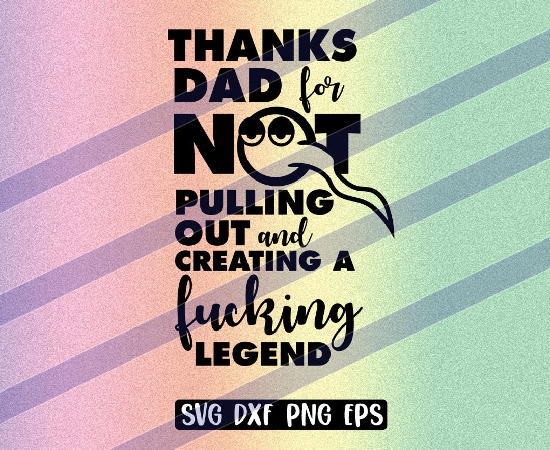 Creating Legend Eps Download Vector File Cutfile Cricut Thanks Dad - Etsy