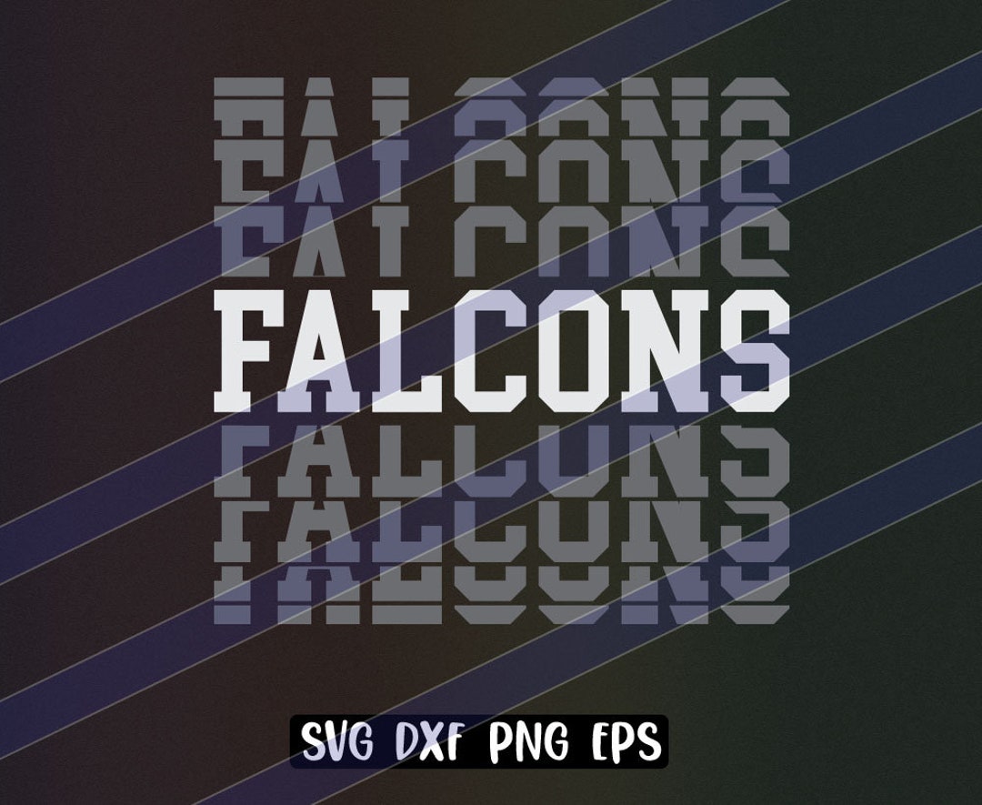 Falcons Stacked Svg Dxf Png Eps Cricut Cutfile School Football Baseball ...
