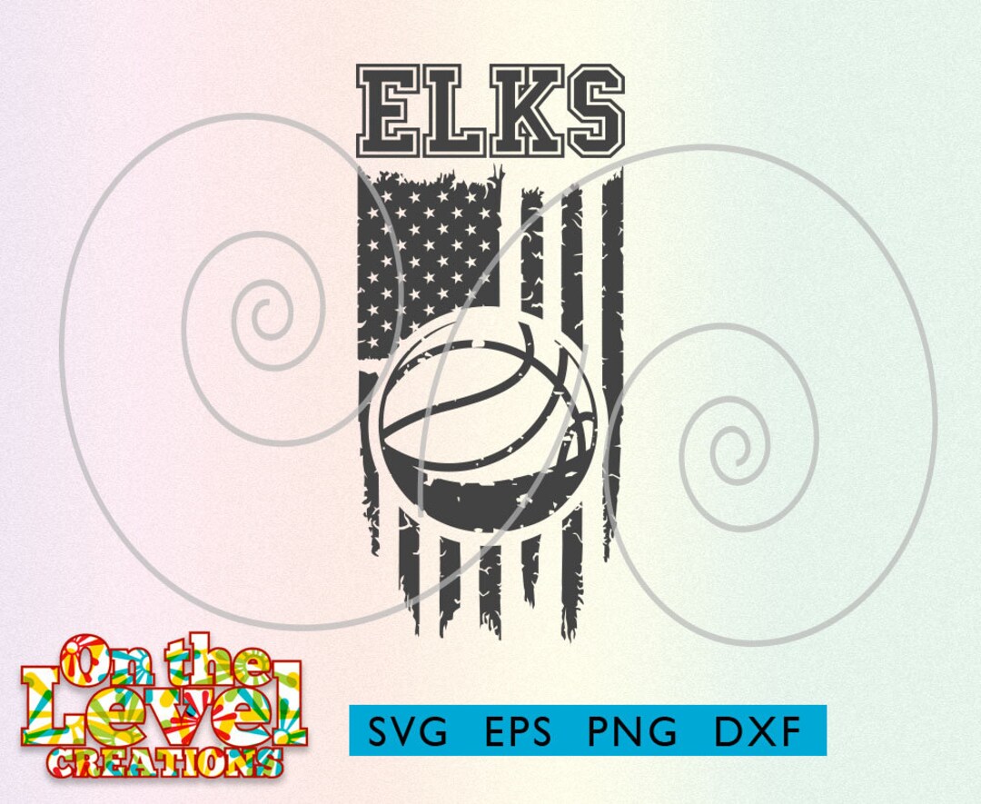 Elks Flag Basketball Cutfile Download Svg Dxf Png Eps School Spirit ...