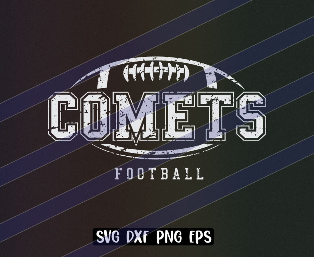 Comets Football Svg Dxf Png Eps Cricut Cutfile School Football Cheer ...