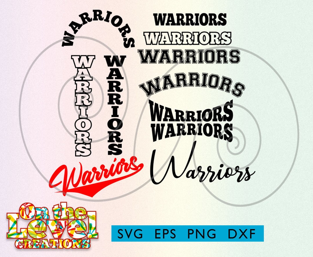 Warriors Words Bundle Svg Dxf Png Eps Cricut Cutfile School Football ...