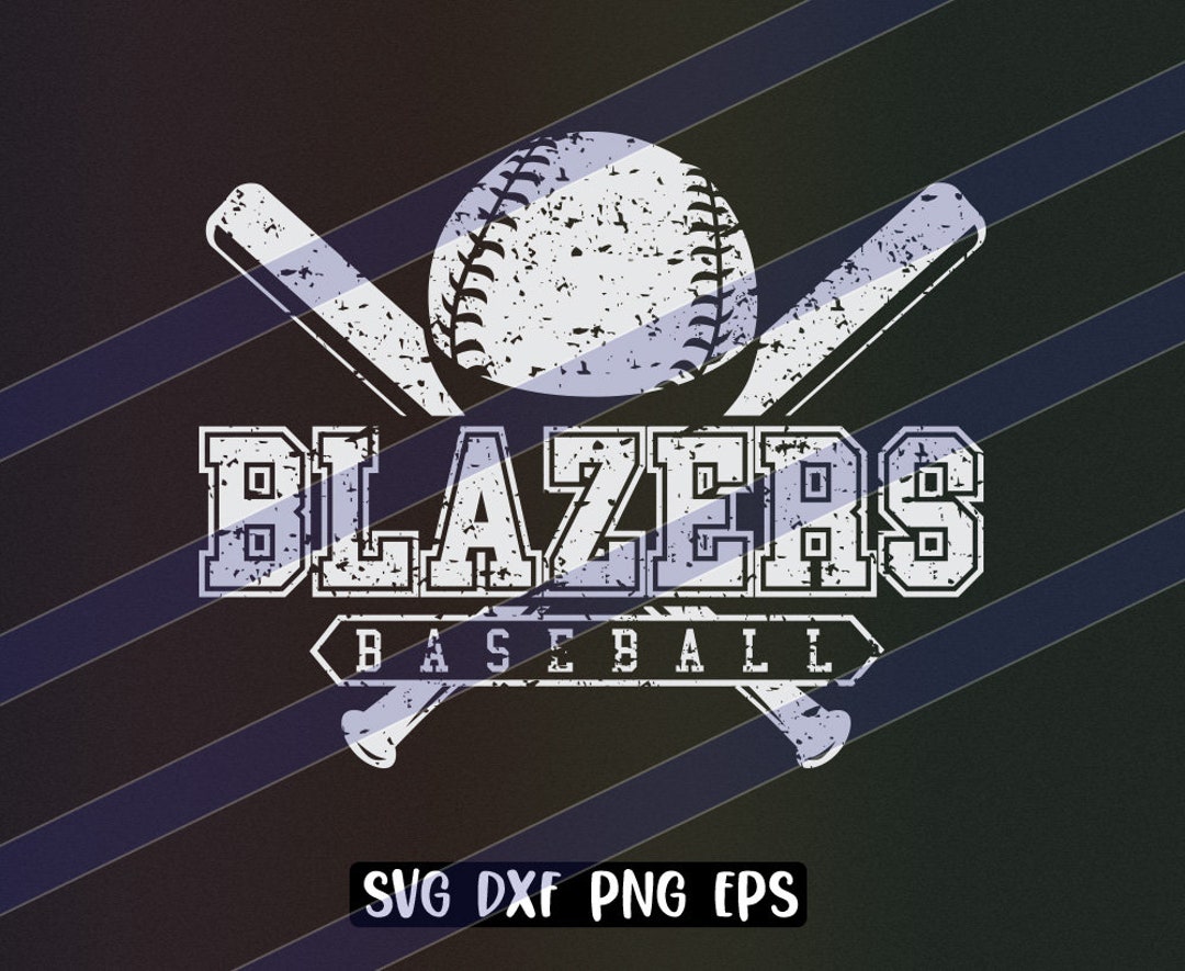 Blazers Baseball Cutfile Svg Dxf Png Eps Instant Download Vector School ...