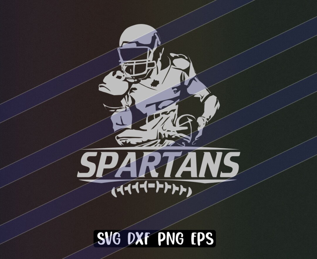 Spartans Football Svg Dxf Png Eps Cricut Cutfile School Football Cheer ...