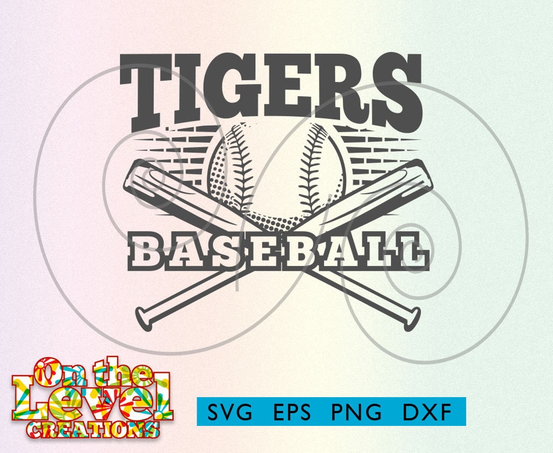 Tigers Baseball Cutfile Svg Dxf Png Eps Instant Download Vector School ...