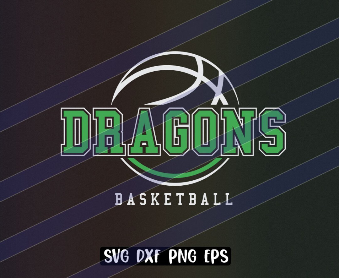 Dragons Basketball Cutfile Download Svg Dxf Png Eps School Spirit ...