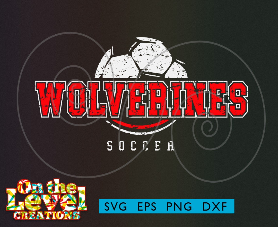Wolverines Soccer Svg Dxf Png Eps Cricut Cutfile School Football Cheer ...