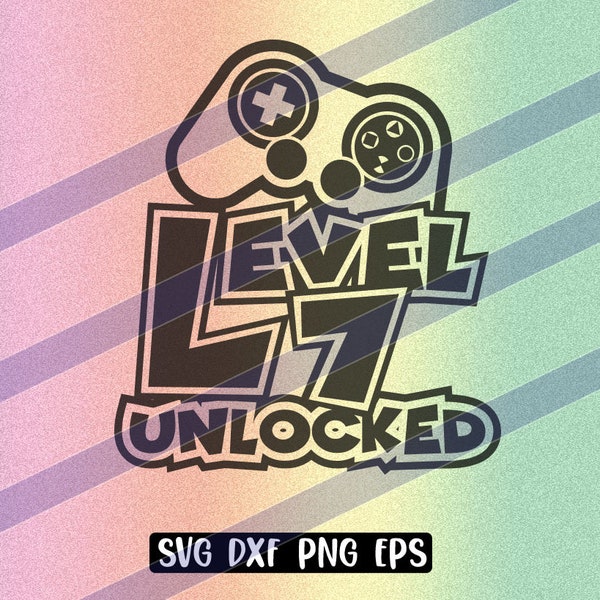 Level 7 Unlocked Svg - Etsy