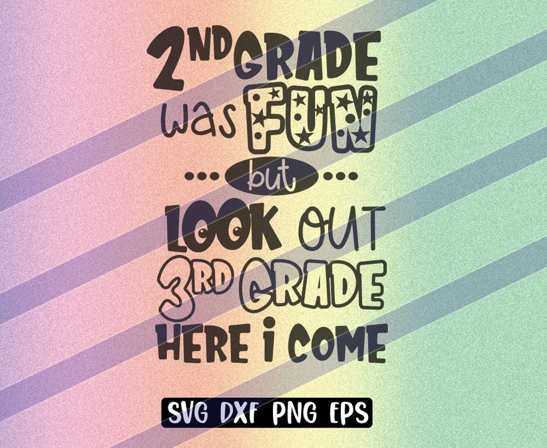 Second Grade Fun Svg Dxf Png Eps Vector Cutfile Cricut Silhouette Look ...