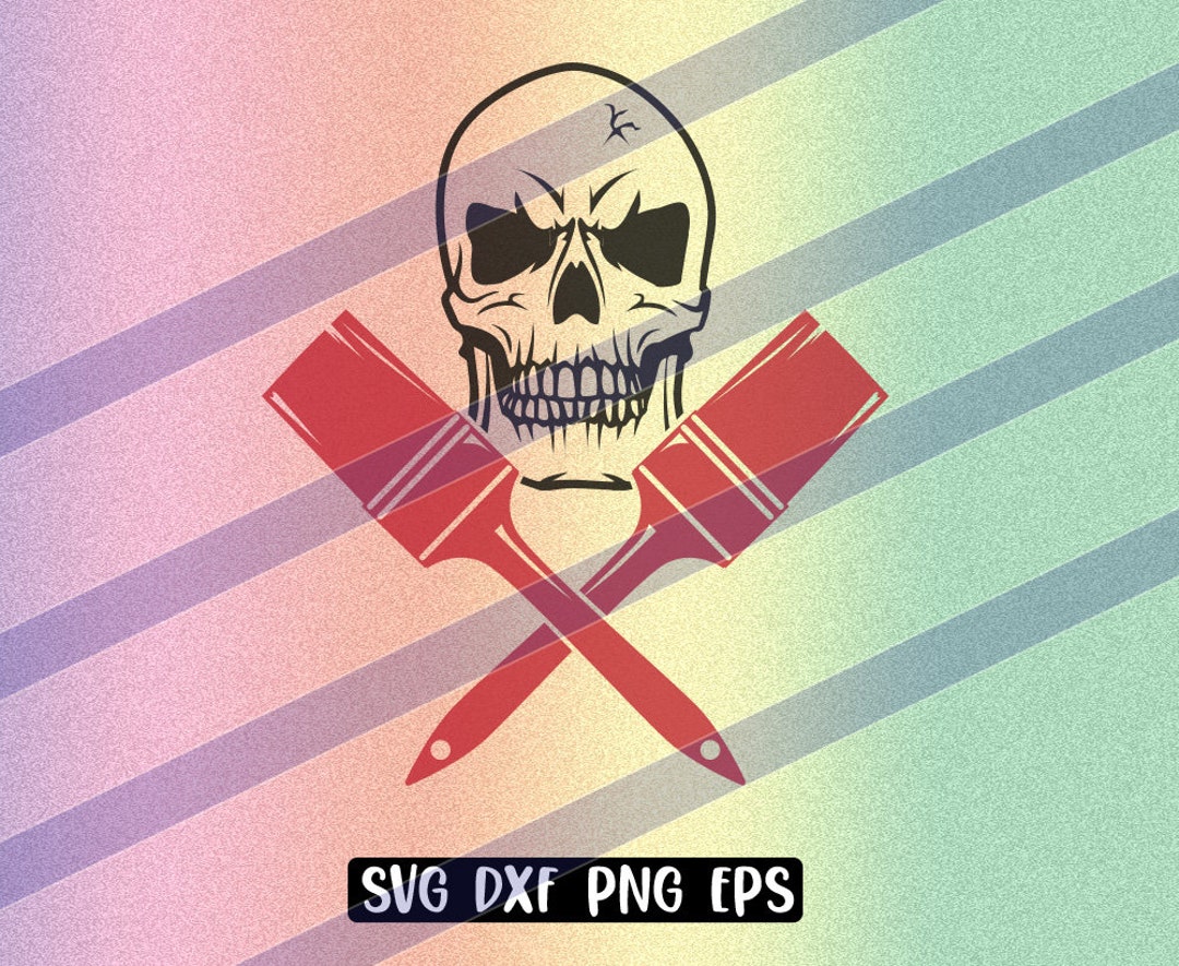 Skull Painter Svg Dxf Png Eps Cricut Cutfile Instant Download Painting ...