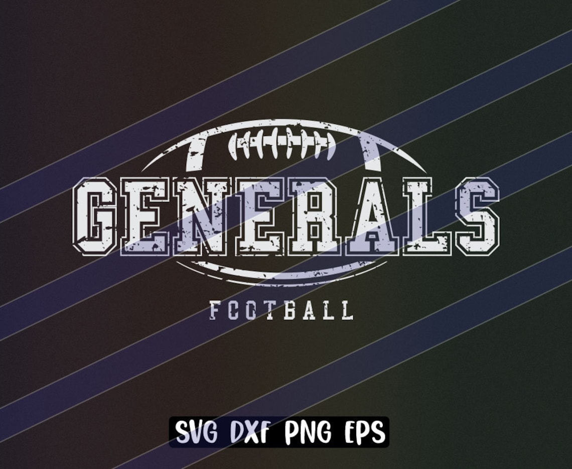 Generals Football Svg Dxf Png Eps Cricut Cutfile School Cheer Team ...