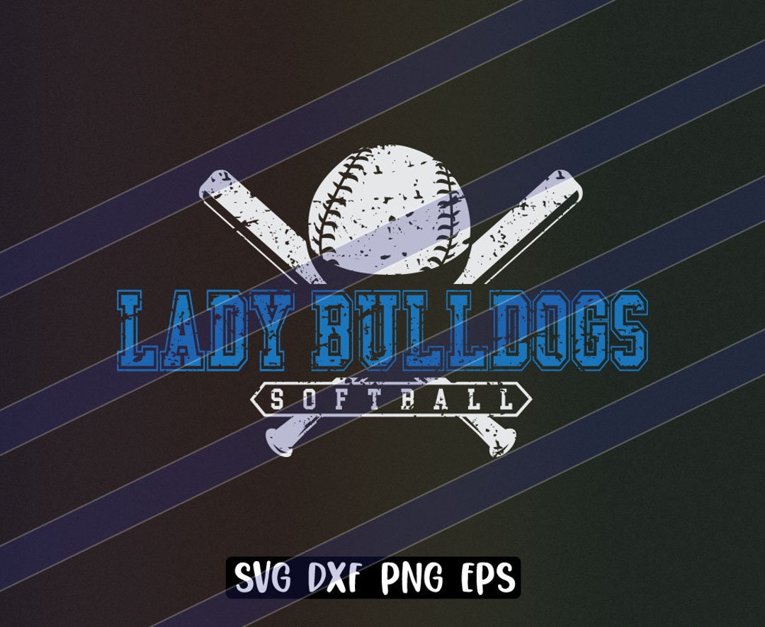 Lady Bulldogs Softball Cutfile Download Svg Dxf Png Eps Instant ...