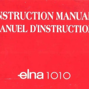 Elna 1010 Sewing Machine Manual, Elna Sewing Machine 1010, Vintage Elna ...