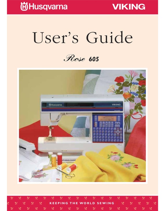 Husqvarna Viking Rose 600 605 Sewing Embroidery Machine Manual - Etsy