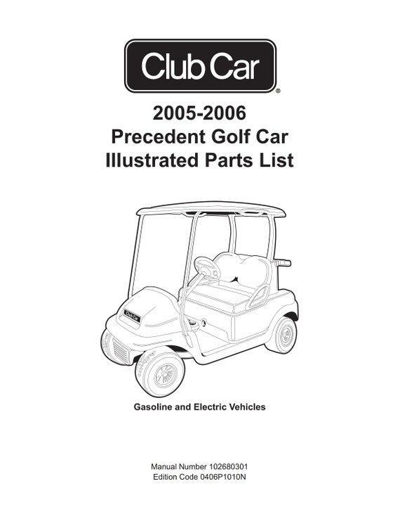 2005 2006 Club Car Precedent Illustrated Parts List PDF Club - Etsy