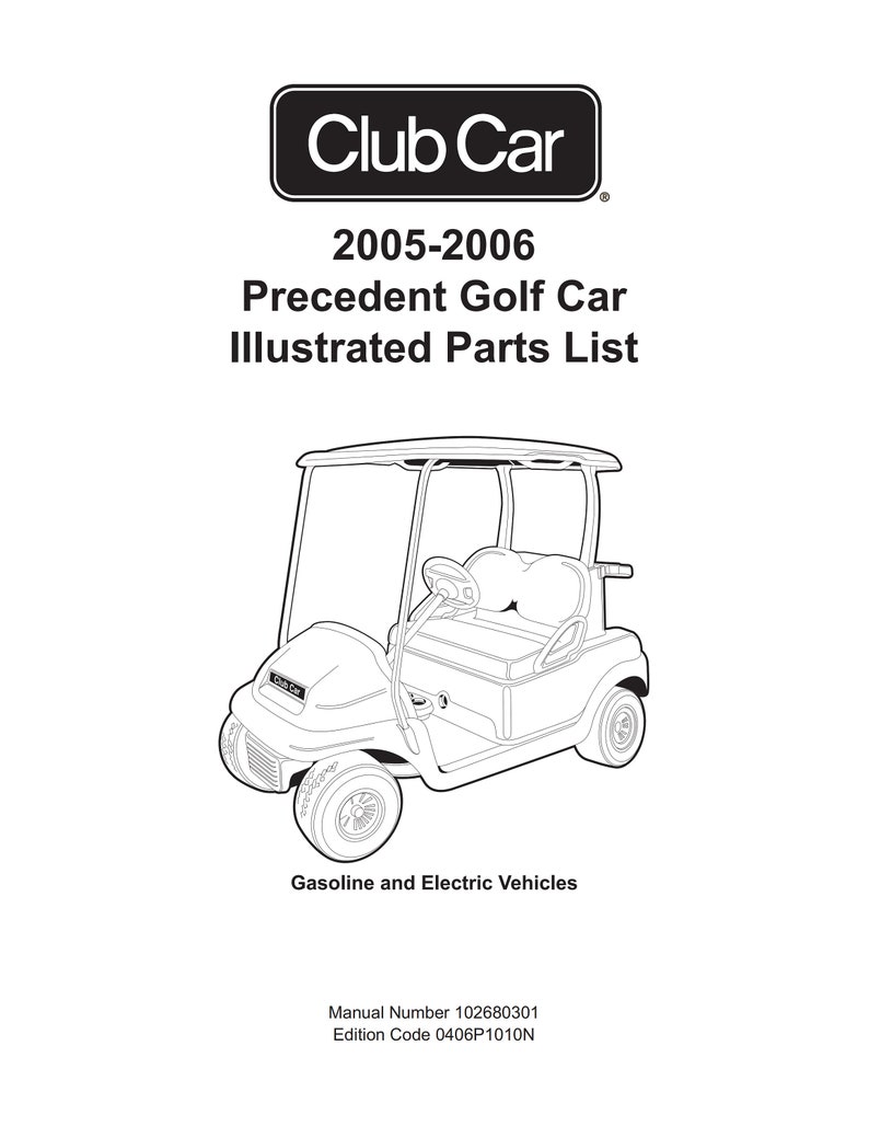 2005 2006 Club Car Precedent Illustrated Parts List PDF, Club Car ...