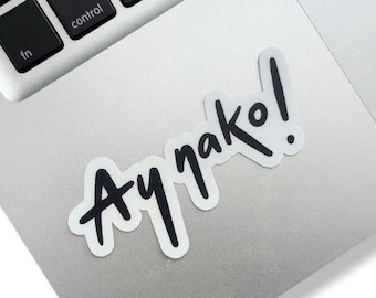 Ay Nako Sticker - Etsy