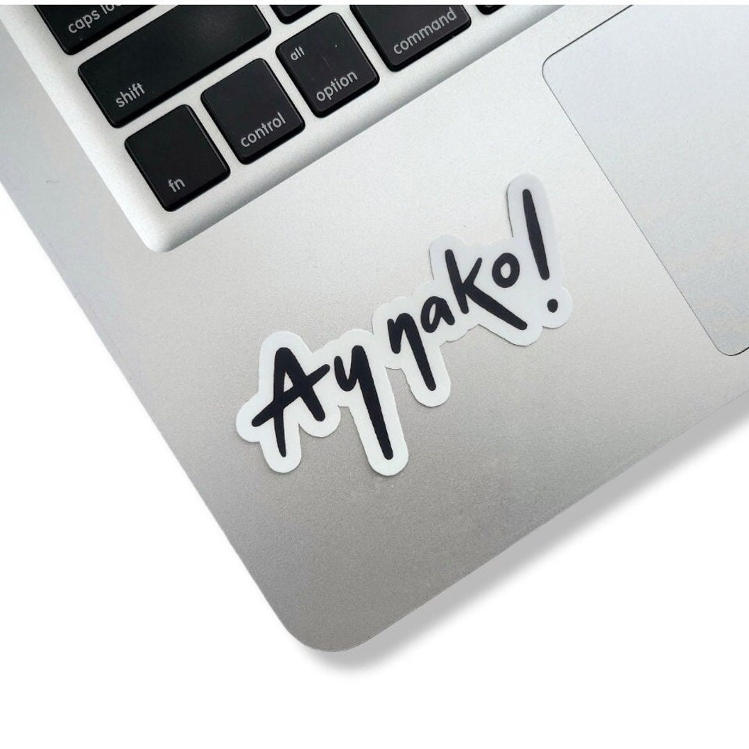 Ay Nako Sticker Filipino Sticker, Filipino Expression, Oh My Gosh, Hay ...