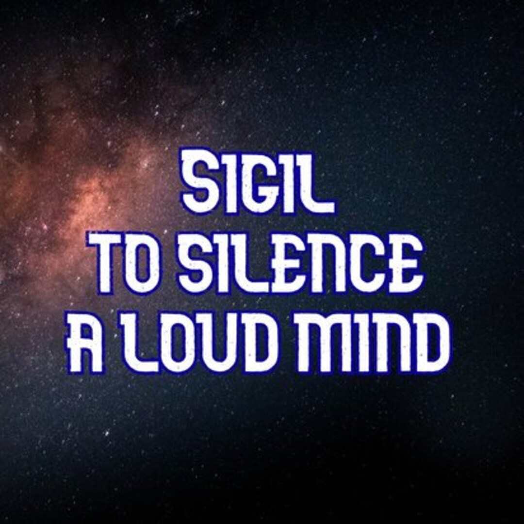 Silence Your Loud Mind Mental Health Sigils - Etsy