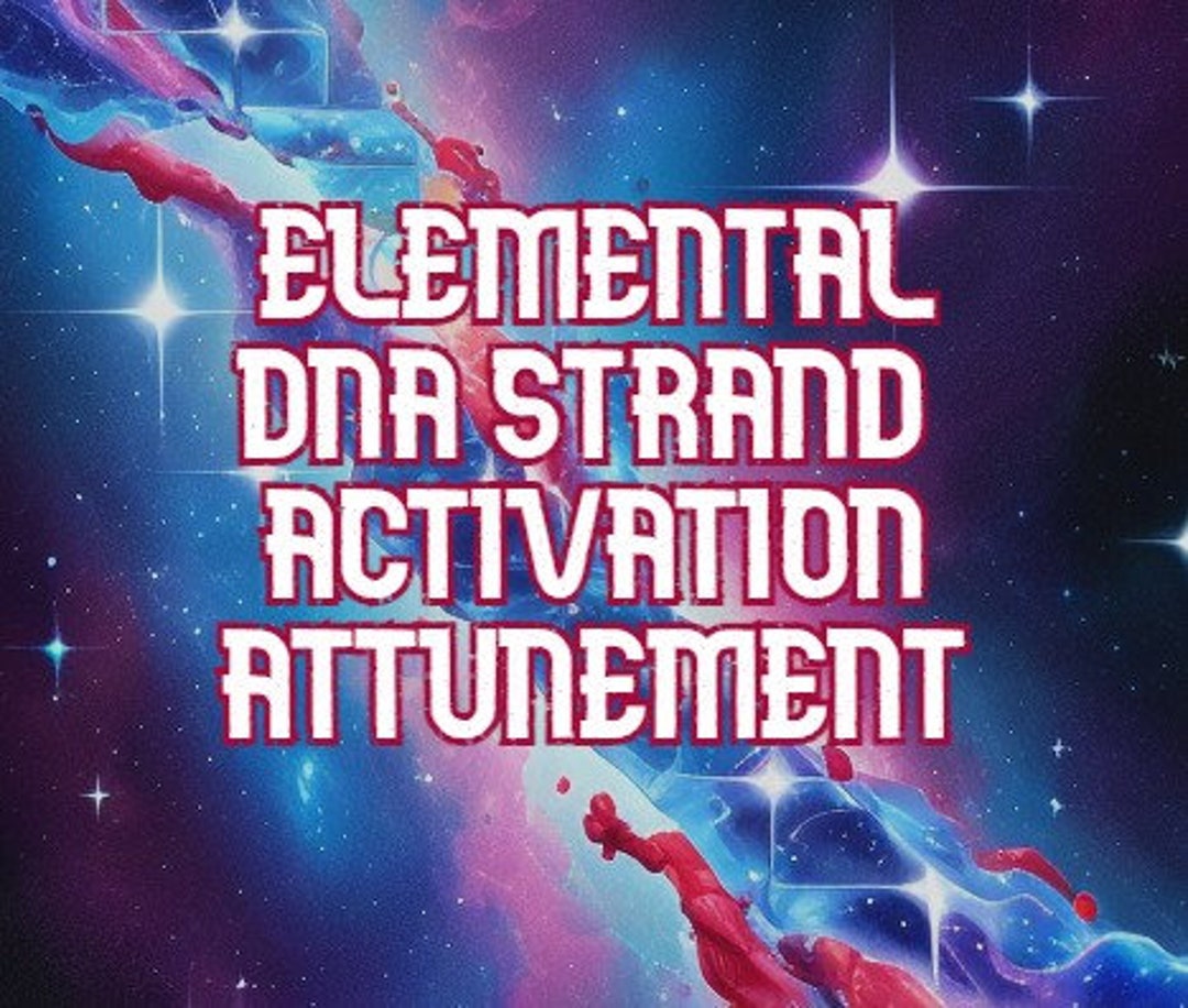 Elemental DNA Strand Activation Attunement - Etsy