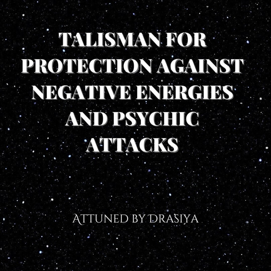 Protect Against Negative Energies With Our Talisman for Spiritual ...