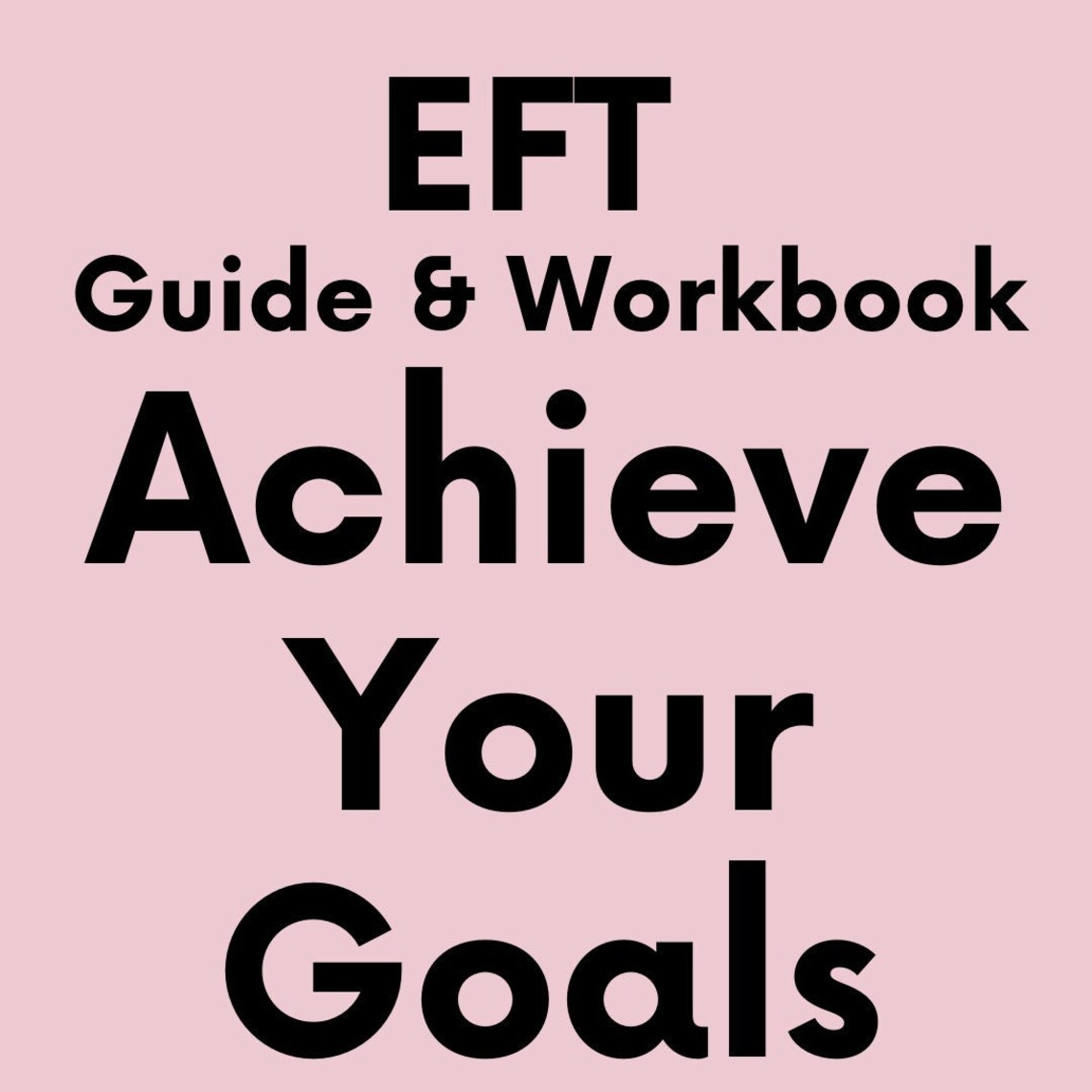 EFT Tapping Guide and Workbook to Help Achieve Your Goals | Goal ...