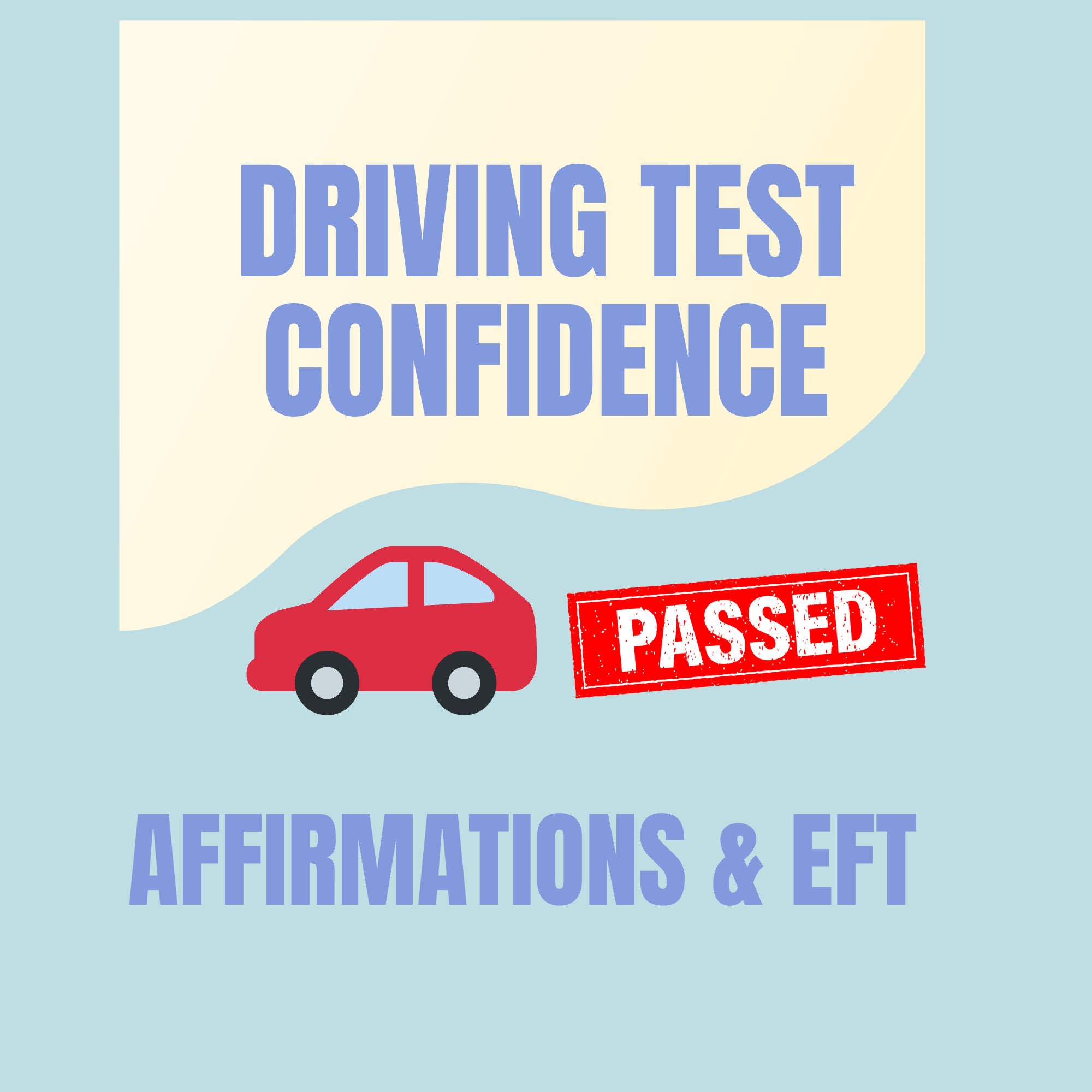 Driving Test Confidence Affirmations and EFT Guide | Printable ...