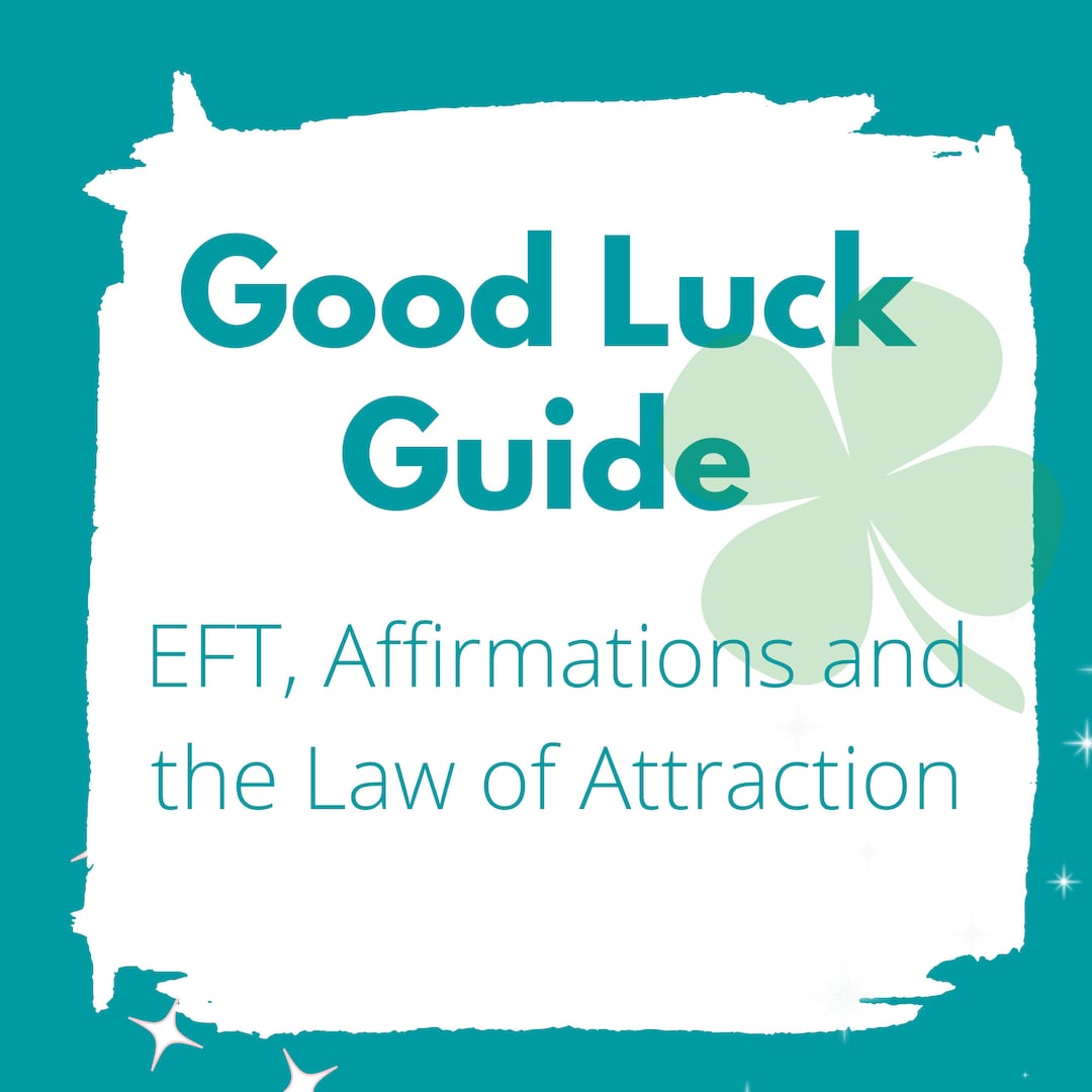 Good Luck Guide | Attract More Good Luck and Feel Lucky With ...