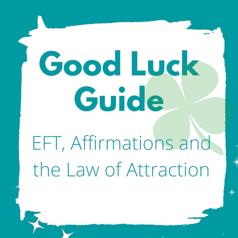 Good Luck Guide | Attract More Good Luck and Feel Lucky With ...