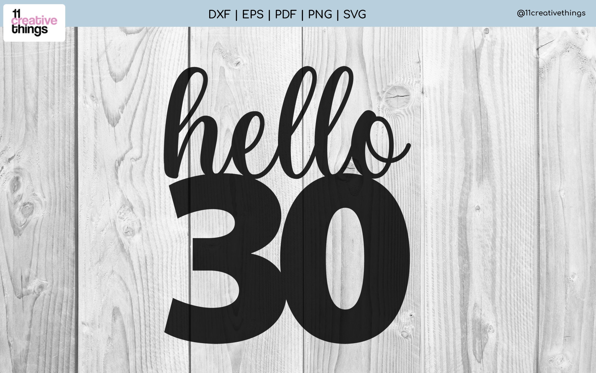 Hello 30 Cake Topper SVG Cut File 30th Birthday Cake Topper | Etsy