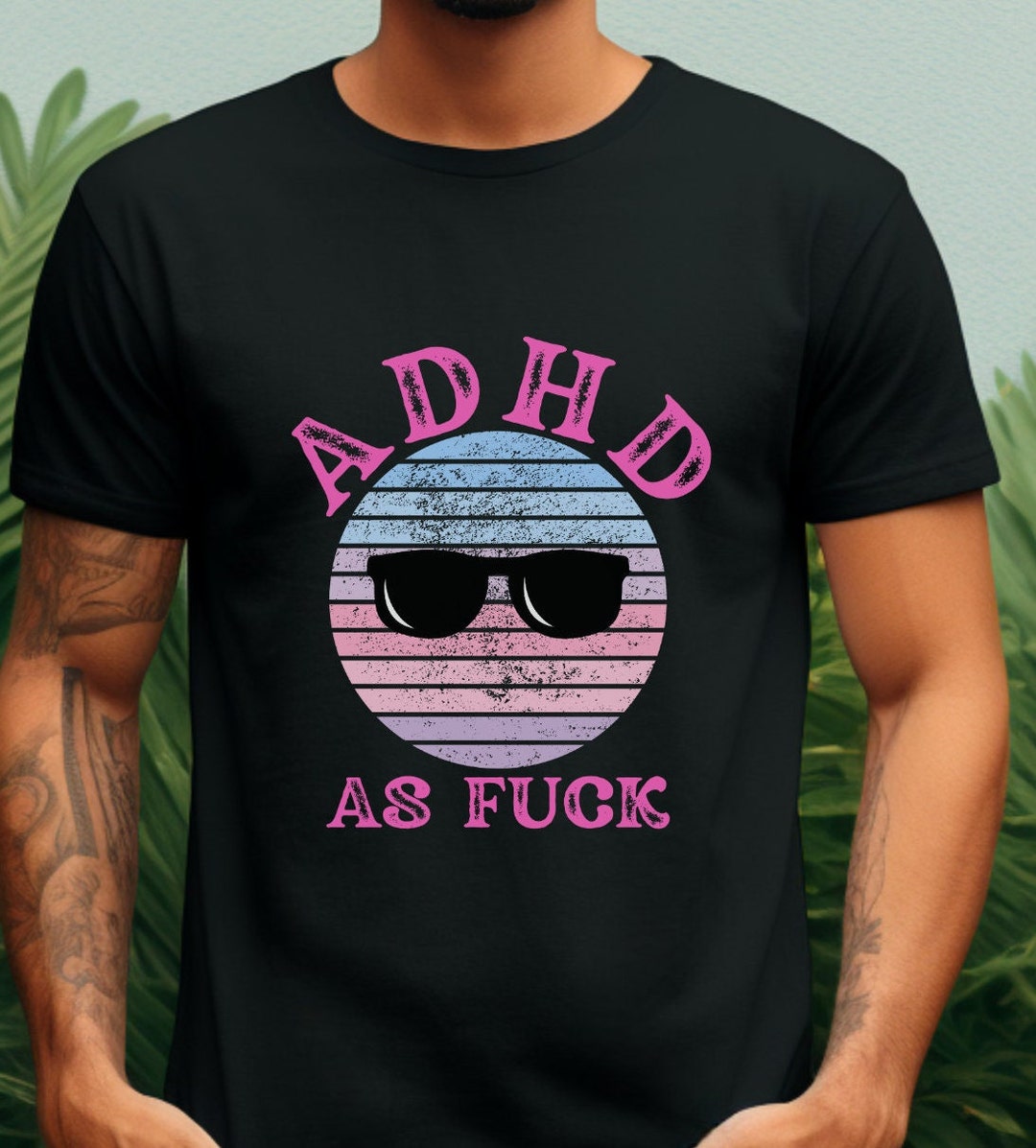ADHD T-shirt, ADHD as Fuck T-shirt, Mental Health Awareness, Attention Deficit Hyperactivity ...