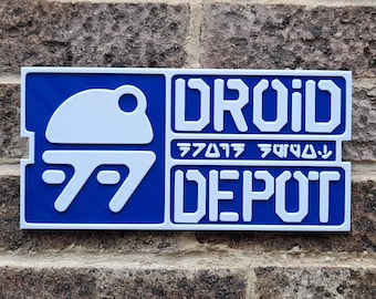 Droid Depot Inspired 3D Printed Sign Disneyland Disney World Galaxy's ...