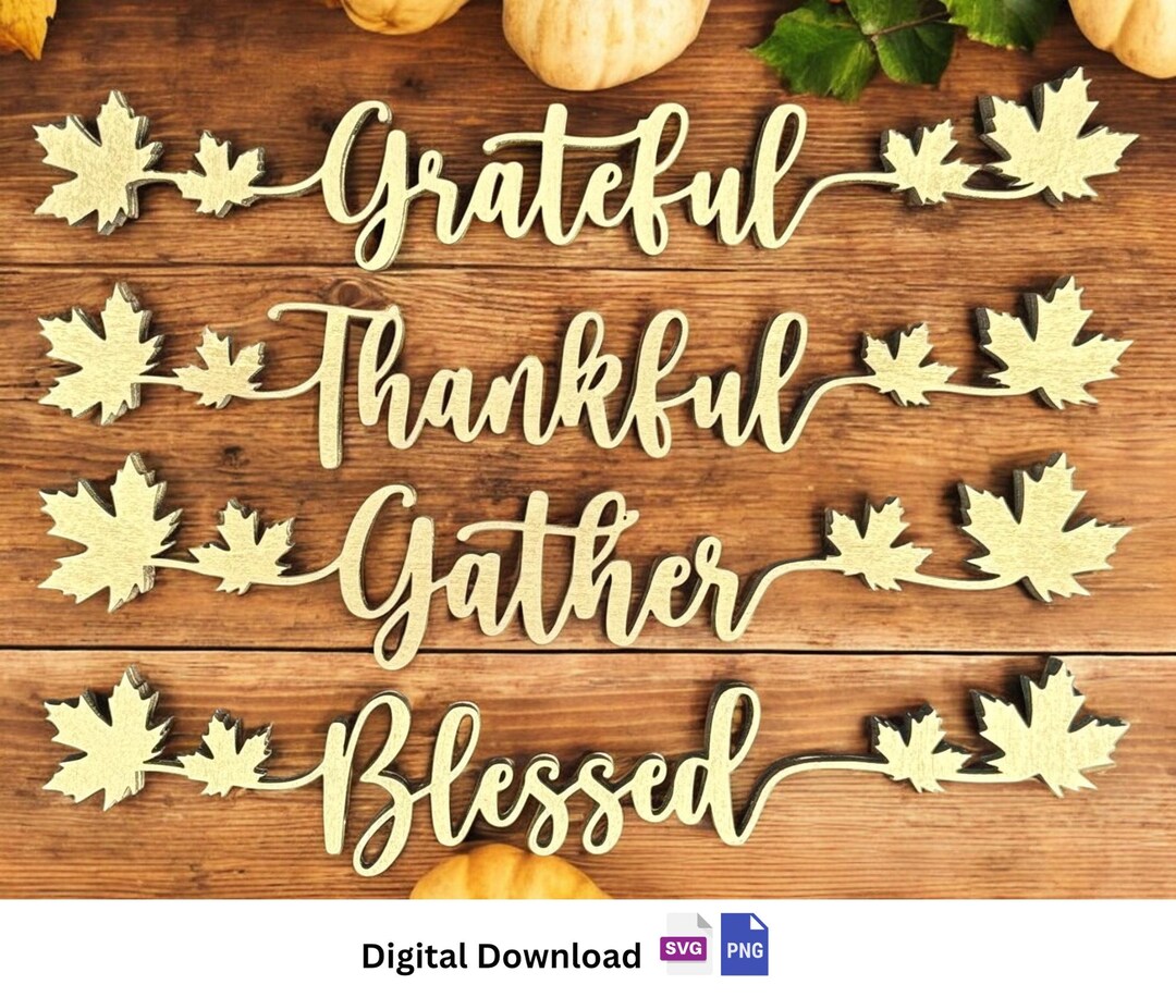 Thanksgiving Table Decor SVG: Grateful, Thankful, Blessed (digital ...