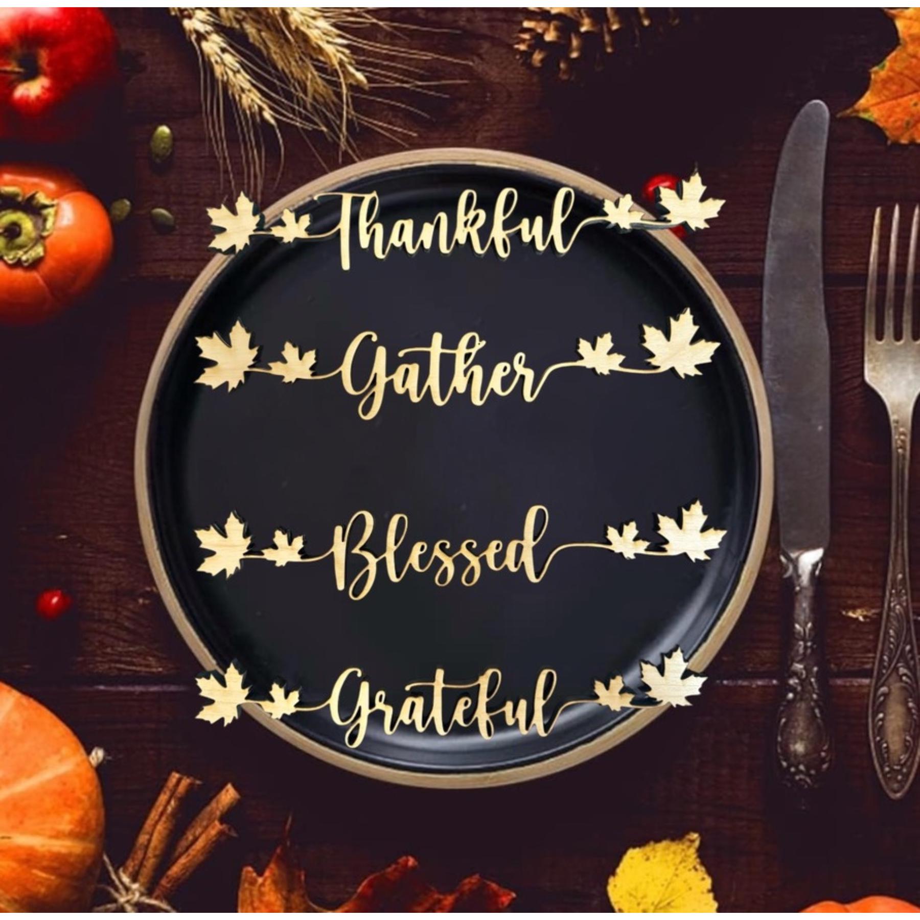 Thanksgiving Table Decor SVG: Grateful, Thankful, Blessed (digital ...