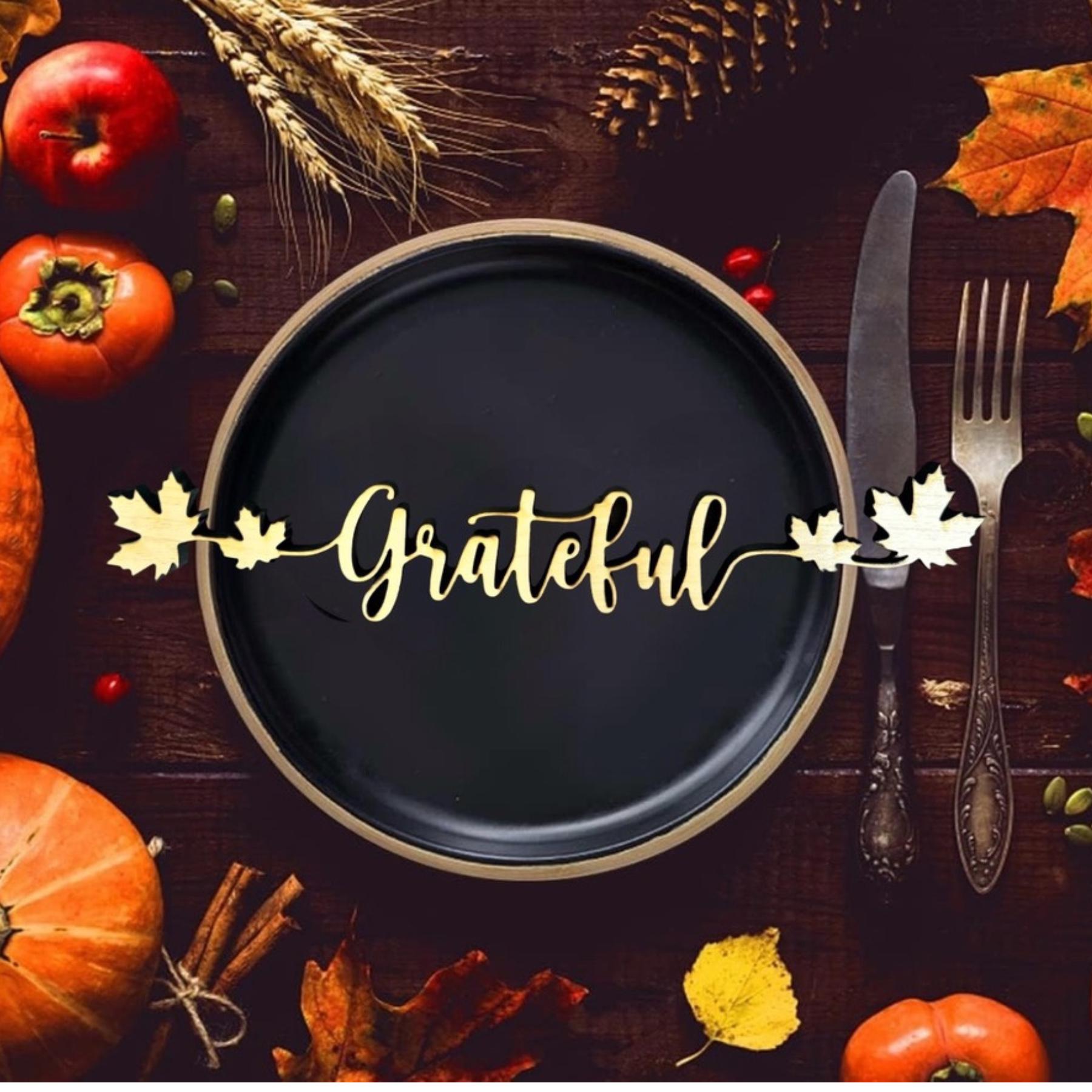 Thanksgiving Table Decor SVG: Grateful, Thankful, Blessed (digital ...
