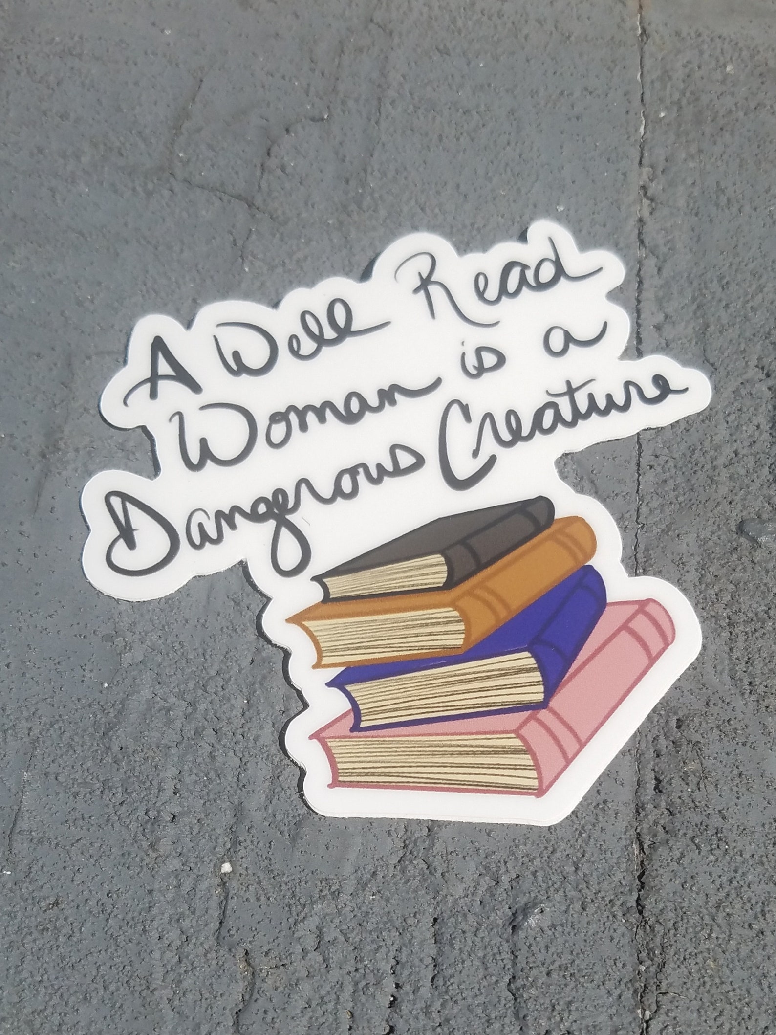 Book Quote Sticker Book Lovers Sticker A Well Read Woman is - Etsy UK