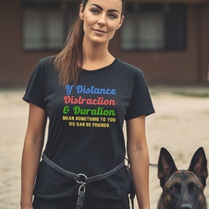 Distance, Distraction, Duration Dog Training Goals / Dog Behavior ...