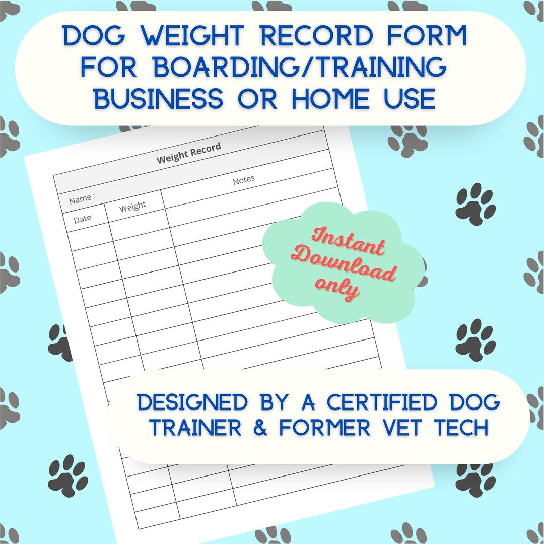 Dog Weight Tracker Form Boarding Dog Training Business /home Use ...