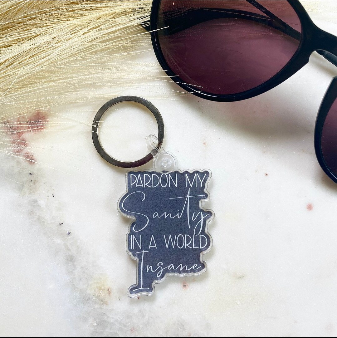 Pardon My Sanity, Emily Dickinson - Keychain - Etsy